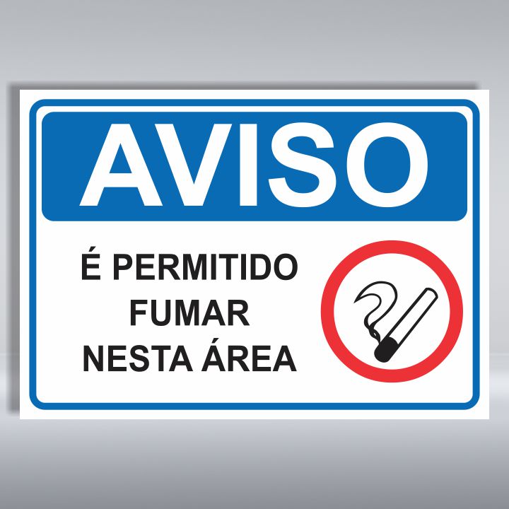 PLACA DE AVISO É PERMITIDO FUMAR NESTA ÁREA 30x20 cm
